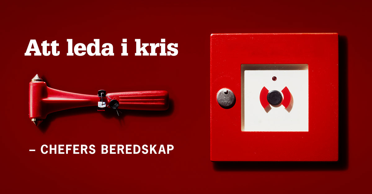 Att leda i kris – är Sveriges chefer redo? | Ledarna