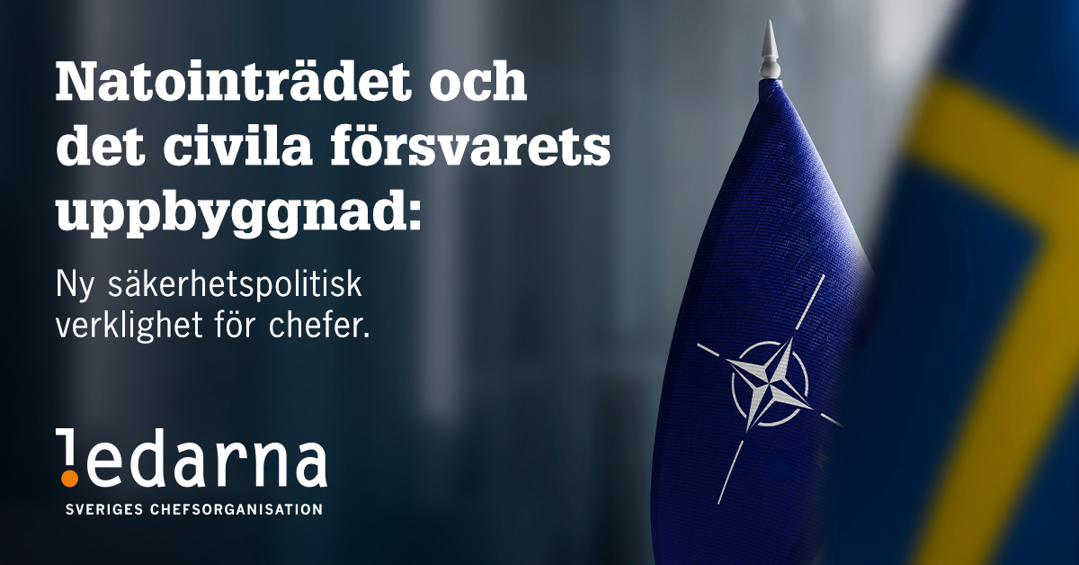 Natointrädet och det civila försvarets uppbyggnad: Ny säkerhetspolitisk ...